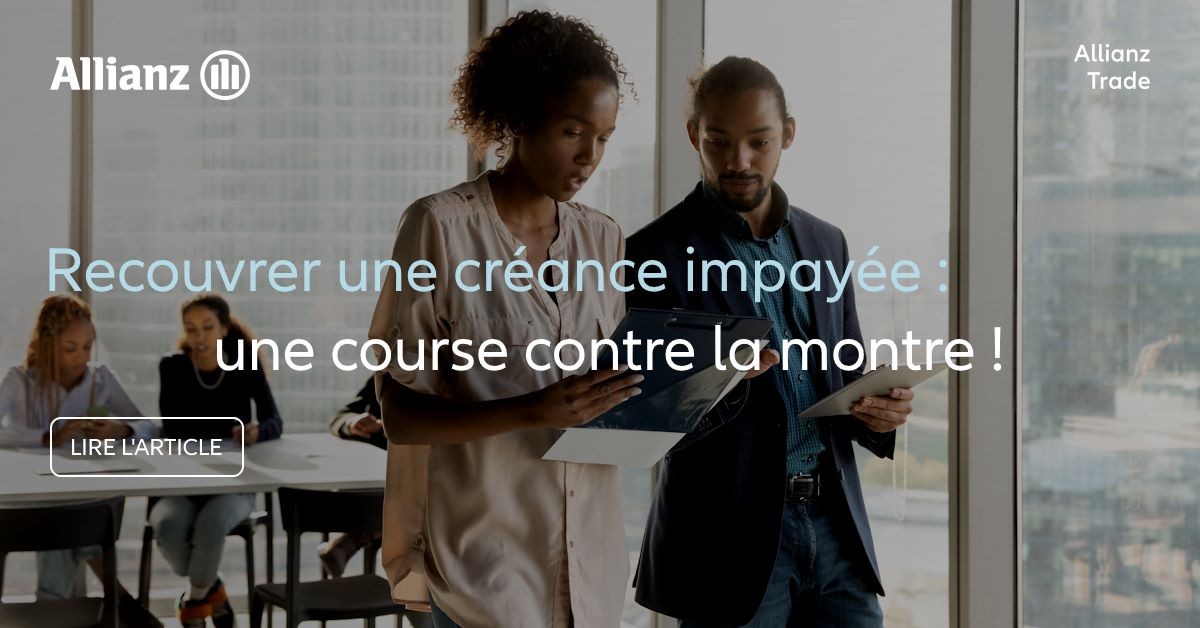 Recouvrer une créance impayée : une course contre la montre